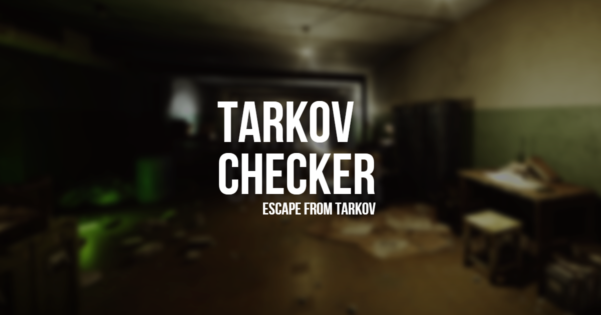 TarkovChecker - ハイドアウトチェックリスト | EFT-ToolsJp
